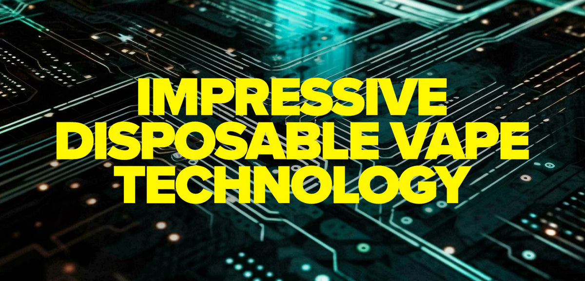 Game-Changer Alert: The Mind-Blowing Advancements in Disposable Vapes ...